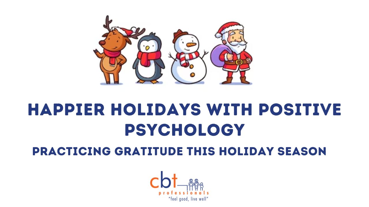 Happier Holidays with Positive Psychology: Practicing gratitude this ...