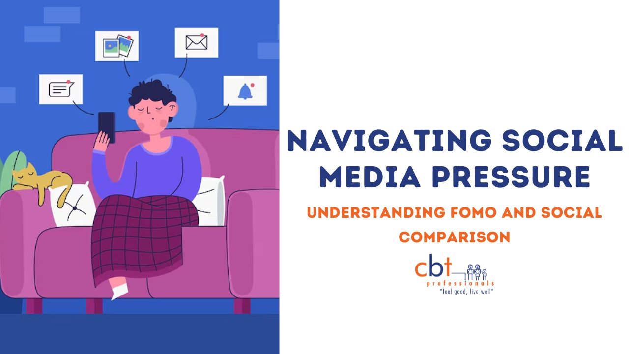 Navigating Social Media Pressure: Understanding FOMO and Social ...
